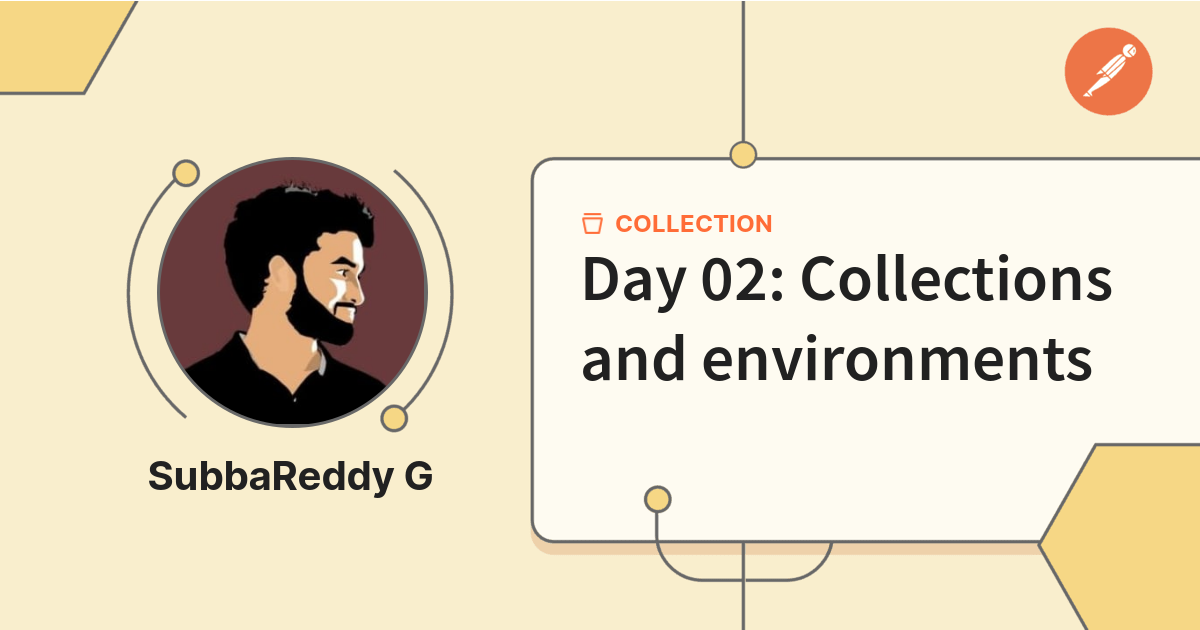 Day 02 Collections And Environments My 30 Days Postman Challenge